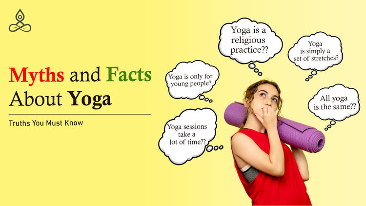 Myths and Facts About Yoga: Truths You Must Know – Ekam Yoga